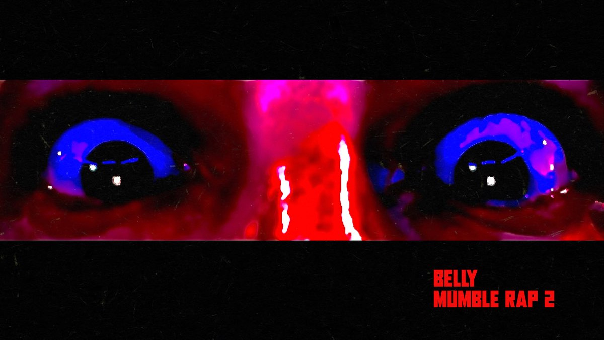 Mumble Rap 2 review - Belly | SHIFTER